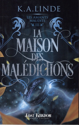 Les amants maudits Tome 3. La maison des... de K. A. Linde - Grand Format - Livre - Decitre