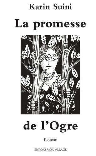 La promesse de l'Ogre - 2021 - Karin Suini - Livres - Furet du Nord