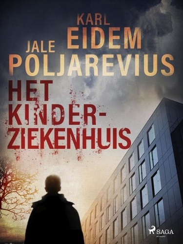 Het kinderziekenhuis de Karl Eidem - ePub - Ebooks - Decitre