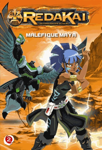 Redakai, les conquérants du Kairu Tome 2.... de Katherine Quénot ...