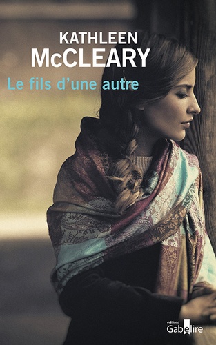 Le fils d'une autre de Kathleen McCleary - Grand Format - Livre - Decitre