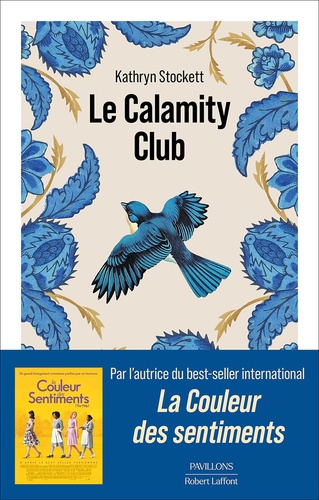 Le Calamity Club - Kathryn Stockett - Livres - Furet du Nord