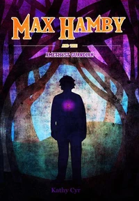 Max Hamby and the Blue Fire de Kathy Cyr - Decitre