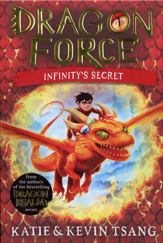 Dragon Force - Infinity's Secret de Katie Tsang - Grand Format - Livre ...