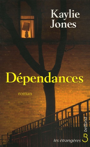 Dépendances de Kaylie Jones - Grand Format - Livre - Decitre