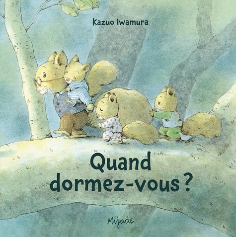 Quand dormez-vous ? - Kazuo Iwamura - Livres - Furet du Nord