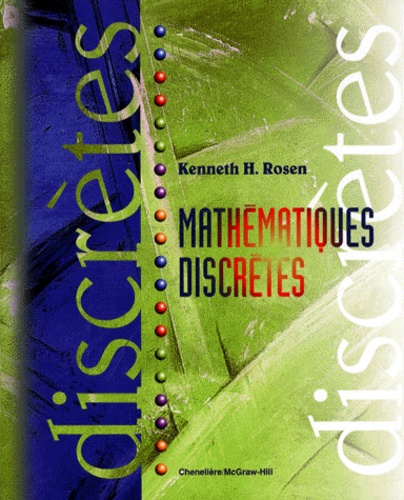 MATHEMATIQUES DISCRETES de Kenneth-H Rosen - Livre - Decitre