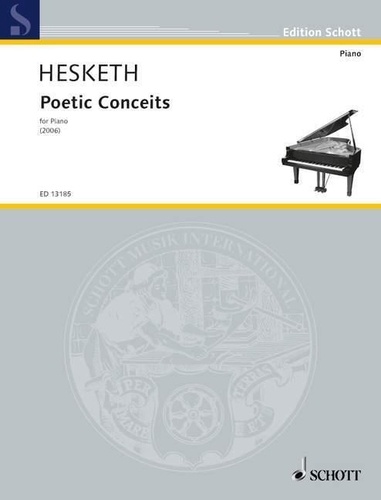 Edition Schott . Poetic Conceits - pour piano.... de Kenneth Hesketh ...