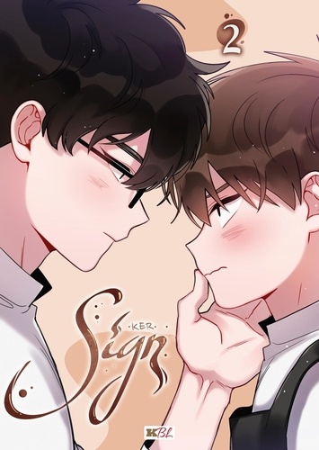 Sign Tome 2. de Ker - Album - Livre - Decitre