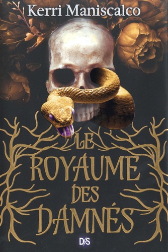 Le royaume des damnés - Kerri Maniscalco - Livres - Furet du Nord