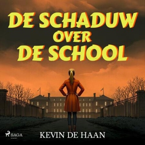 De schaduw over de school de Kevin de Haan - audio - Ebooks - Decitre