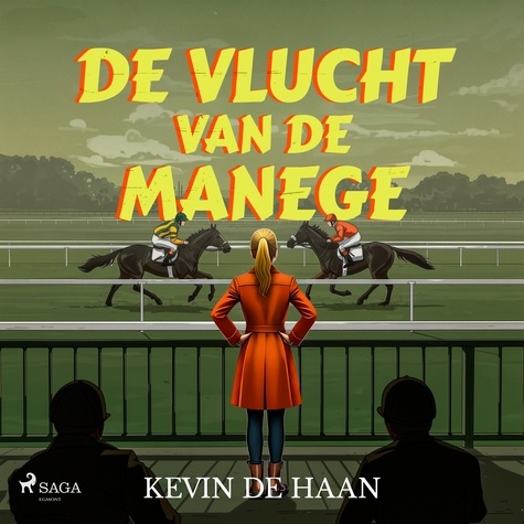 De vlucht van de manege de Kevin de Haan - audio - Ebooks - Decitre