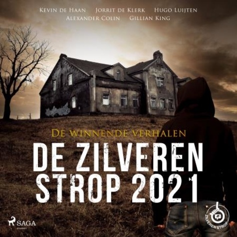 De Zilveren Strop 2021 - De winnende verhalen - Kevin de Haan - Ebooks ...