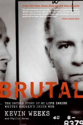 Brutal - The Untold Story of My Life Inside... - Kevin Weeks - Ebooks ...