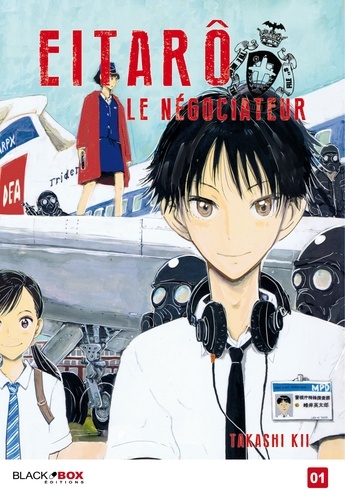 Eitaro le négociateur - Tome 1 de Kii Takashi - Album - Livre - Decitre