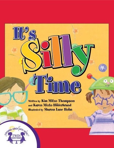 It's Silly Time - Kim Mitzo Thompson - Ebooks - Furet du Nord