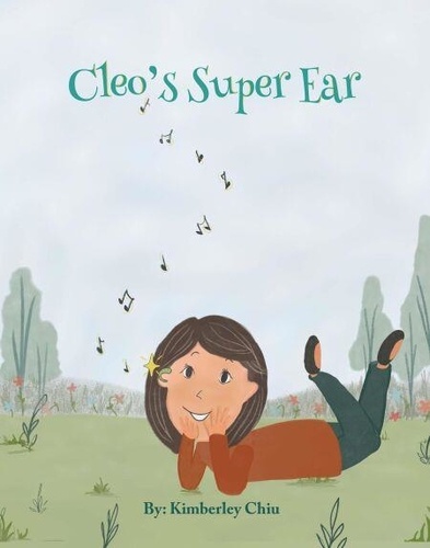 Cleo's Super Ear - Kimberley Chiu - Ebooks - Furet du Nord