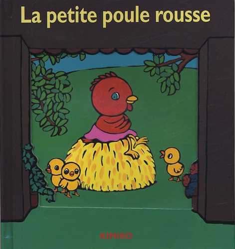 La petite poule rousse de Kimiko - Album - Livre - Decitre