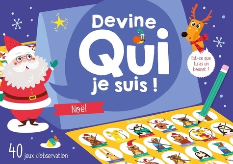 Devine qui je suis ! Joyeux Noël ! - 40 jeux... de L'atelier Cloro ...
