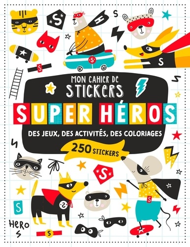 Super héros - Des jeux, des activités, des... - L'atelier Cloro ...