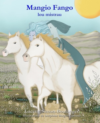 Mangio Fango, lou mistrau de L. Simon-boulanger - Livre - Decitre