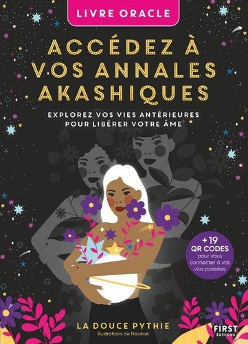 Livre oracle : Accédez à vos annales akashiques... de La Douce Pythie - Grand Format - Livre ...