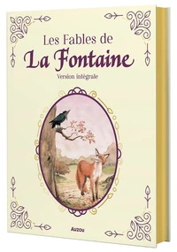 Les Fables de La Fontaine de Jean de La Fontaine - Decitre