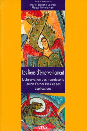 LES LIENS D'EMERVEILLEMENT. - L'observation des... de LACROIX ...