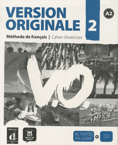 Version originale 2 A2 - Cahier d'exercices de Laetitia Pancrazi ...