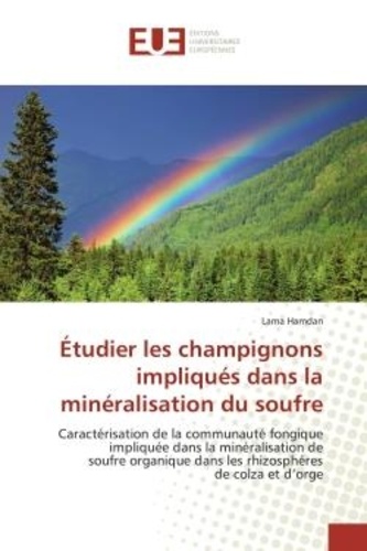 Étudier les champignons impliqués dans la... de Lama Hamdan - Poche ...