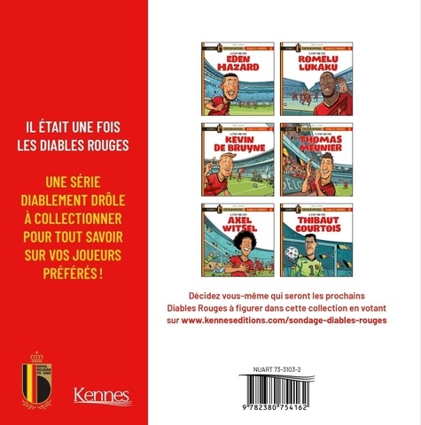 Il était une fois les Diables Rouges Thibaut... de Hamo - Livre - Decitre