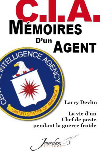 CIA, Mémoires d'un Agent - Larry Devlin - Livres - Furet du Nord
