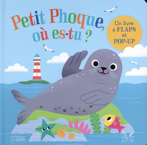 Petit Phoque, où es-tu ? de Laura Chamberlain - Album - Livre - Decitre