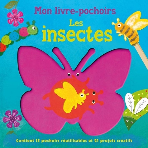 Les insectes - Mon livre-pochoirs de Laura Hambleton - Album - Livre ...