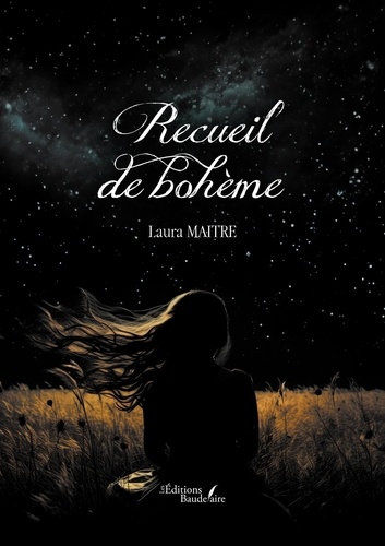 Recueil de bohème - Laura Maitre - Livres - Furet du Nord