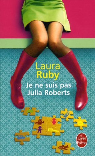Je ne suis pas Julia Roberts de Laura Ruby - Poche - Livre - Occasion ...