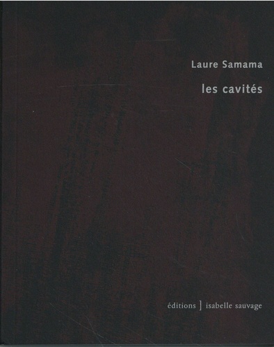 Les cavités de Laure Samama - Livre - Decitre