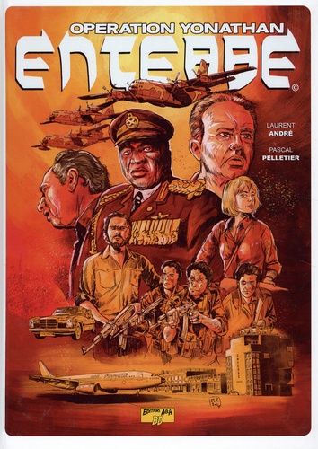 Entebbe - Opération Yonathan de Laurent André - Album - Livre - Decitre