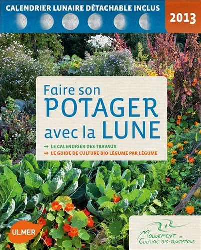 Faire son potager avec la lune de Laurent Dreyfus - Livre - Decitre