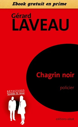 Chagrin noir de Gérard Laveau - Decitre