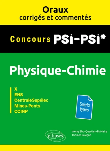Physique-Chimie Concours PSI/PSI* de Thomas Lavigne - Decitre