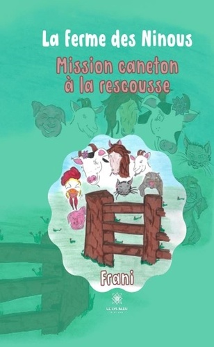 La ferme des Ninous - Mission caneton à la... de Frani - Grand Format ...