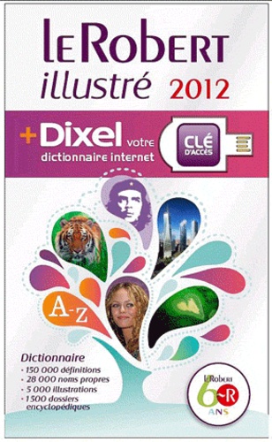 Le Robert illustré & Dixel de Le Robert - Livre - Decitre