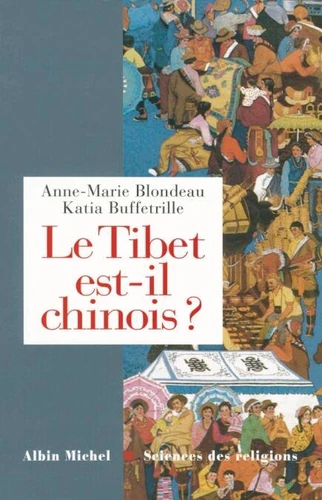 Le Tibet est-il chinois ?.Réponses à cent questions chinoises | Decitre