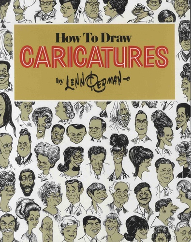 How To Draw Caricatures de Lenn Redman - Grand Format - Livre - Decitre