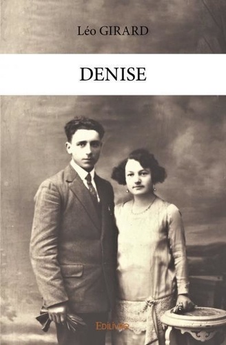 Denise de Leo Girard - Livre - Decitre