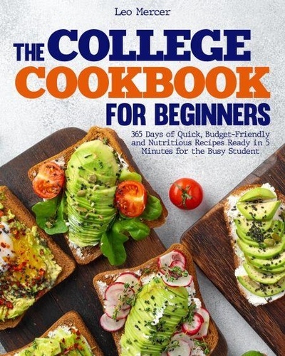 The College Cookbook for Beginners de Leo Mercer - ePub - Ebooks - Decitre