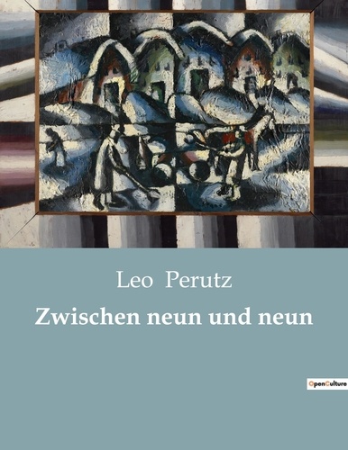 Zwischen neun und neun de Leo Perutz - Livre - Decitre