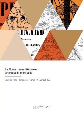 La Plume, revue littéraire et artistique de Léon Deschamps - Livre ...