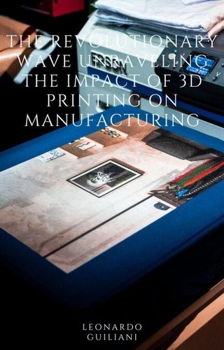 The Revolutionary Wave Unraveling the Impact of... de Leonardo Guiliani ...